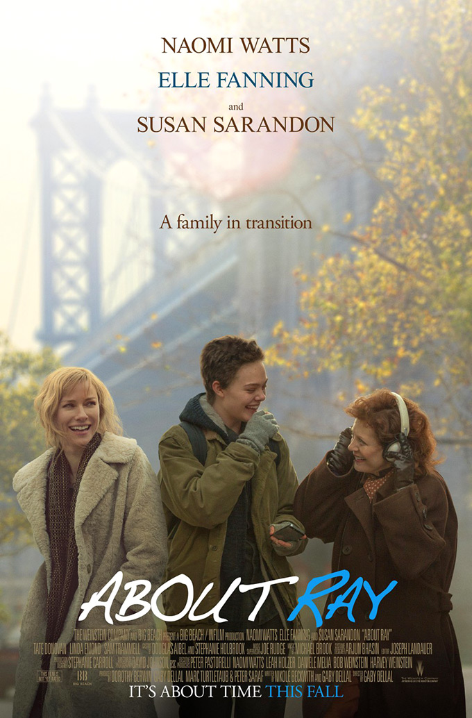 TIFF Review: 'About Ray' Starring Elle Fanning, Naomi Watts & Susan ...